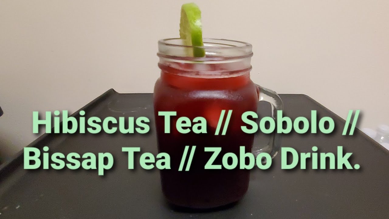 Hibiscus Tea // Sobolo // Bissap Tea // Zobo Drink - YouTube