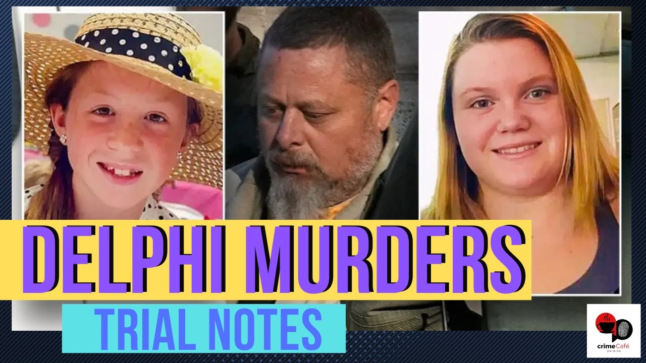 DELPHI Murders Trial Opening Statements + Testimony of Family Members ...