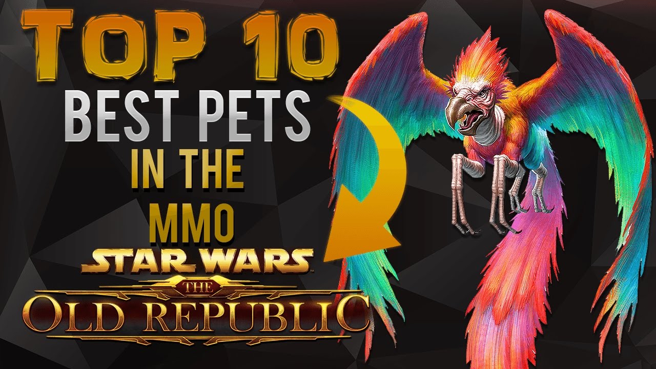 TOP 10 | Best Pets [SWTOR] - YouTube