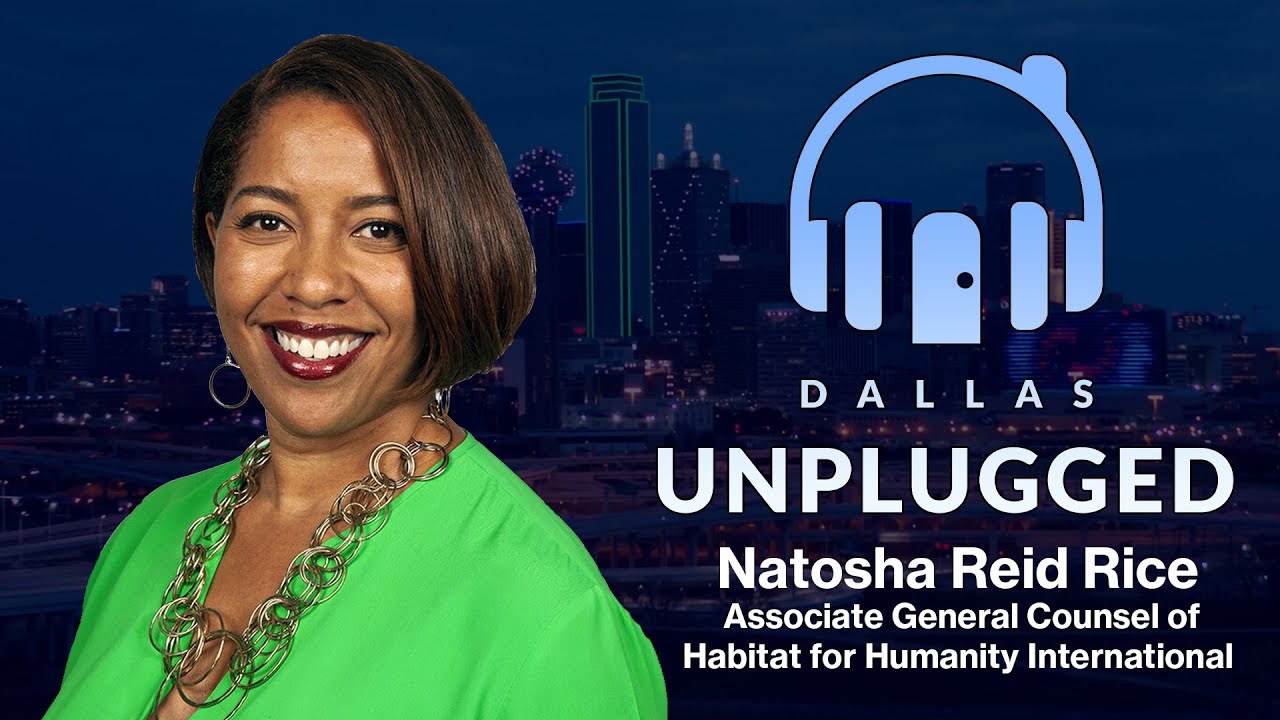 DALLAS UNPLUGGED | Natosha Reid Rice - Dallas Habitat - YouTube