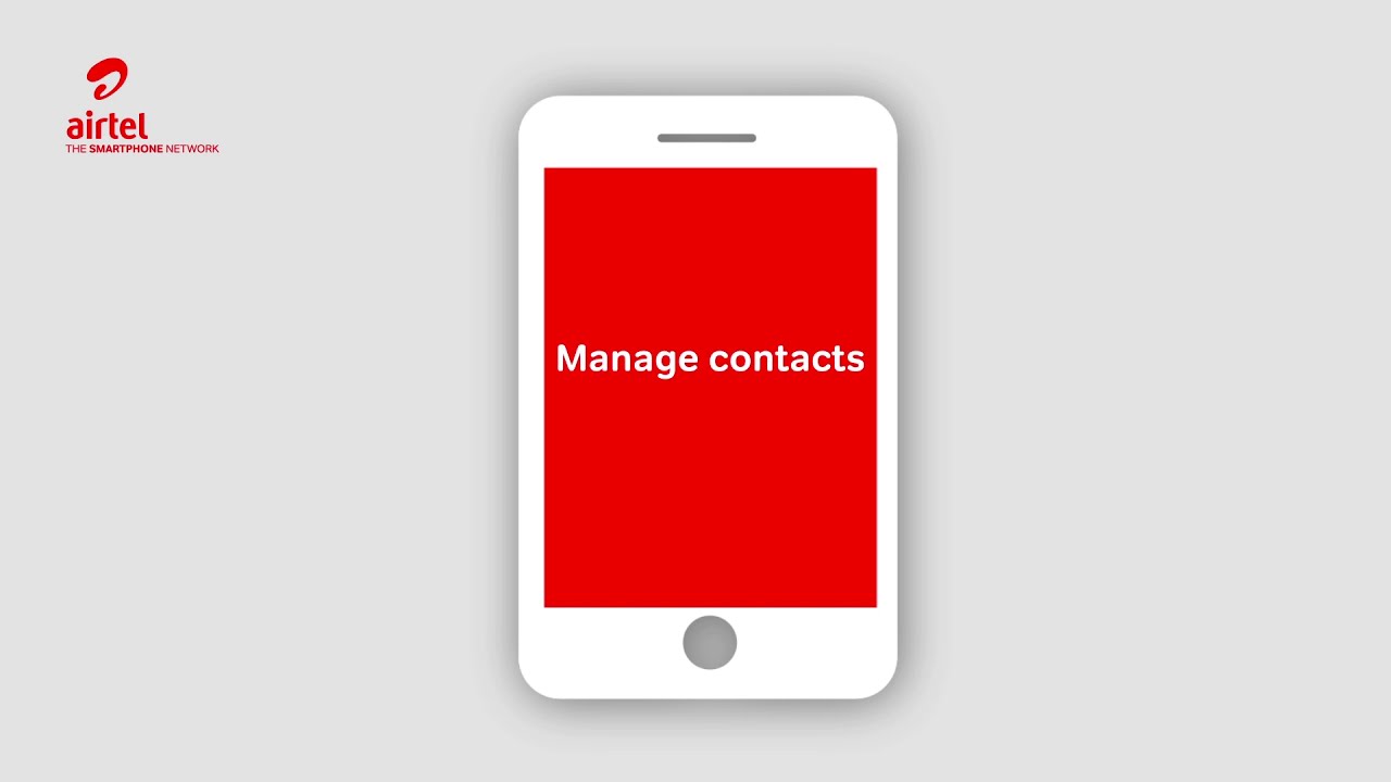 HOW TO MANAGE CONTACTS ON AIRTEL - YouTube