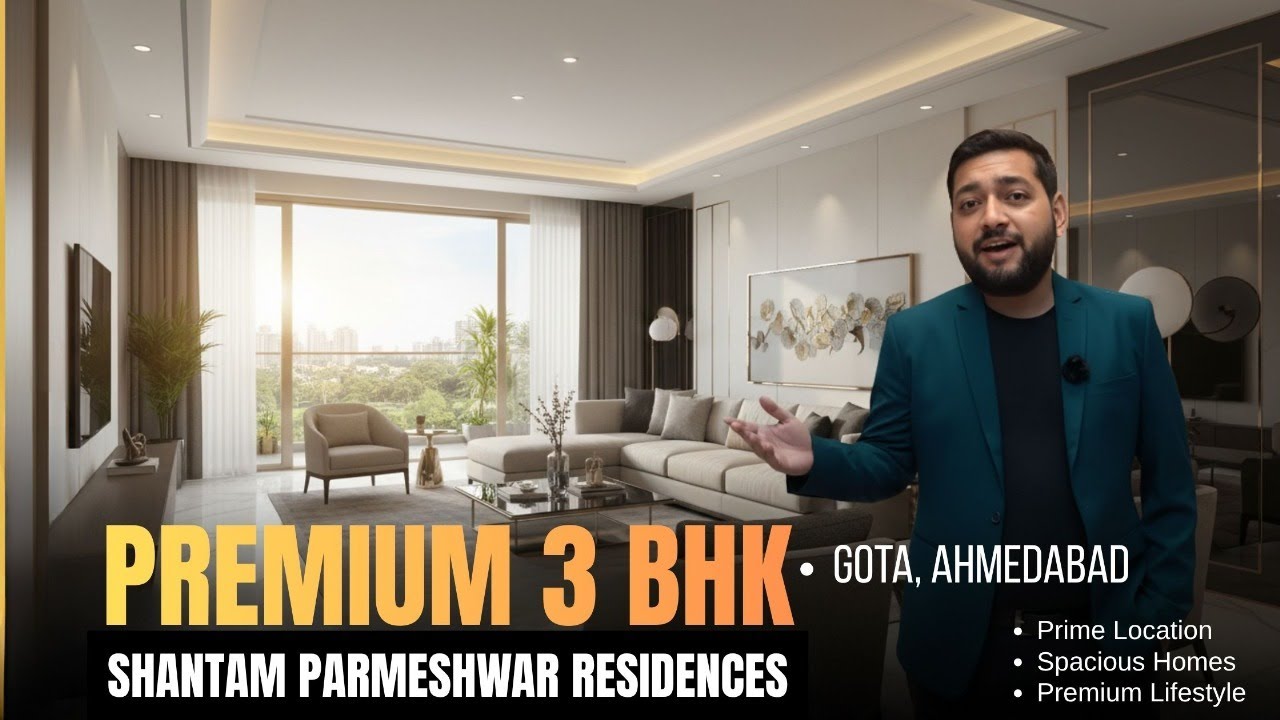 Luxurious 3 BHK Apartment in Gota Ahmedabad | Shantam Parmeshwar Gota ...