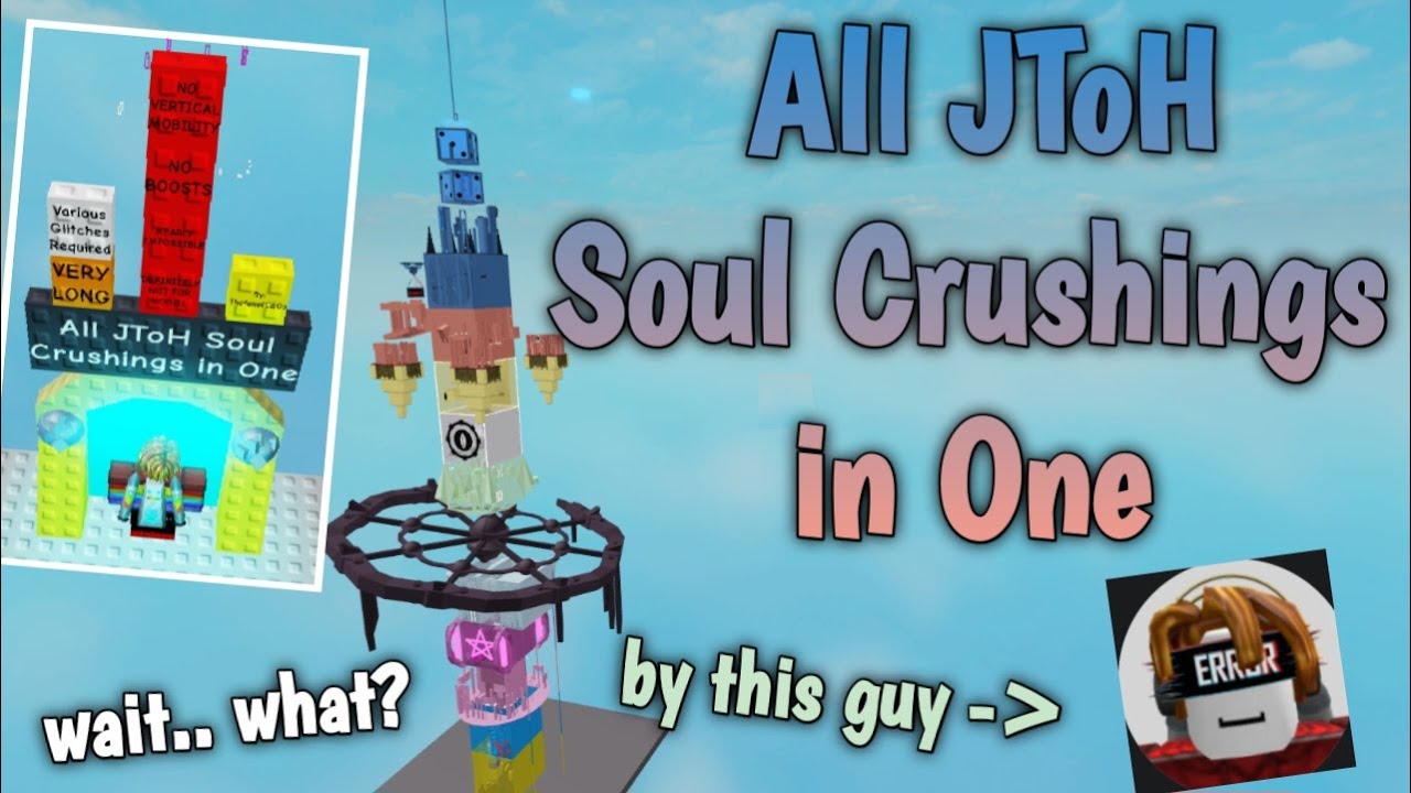 All JToH Soul Crushings in One | Roblox JToH - YouTube