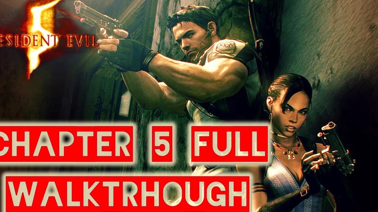 RESIDENT EVIL 5 VETERAN CHAPTER 5 FULL WALKTHROUGH 4K GAMEPLAY - YouTube