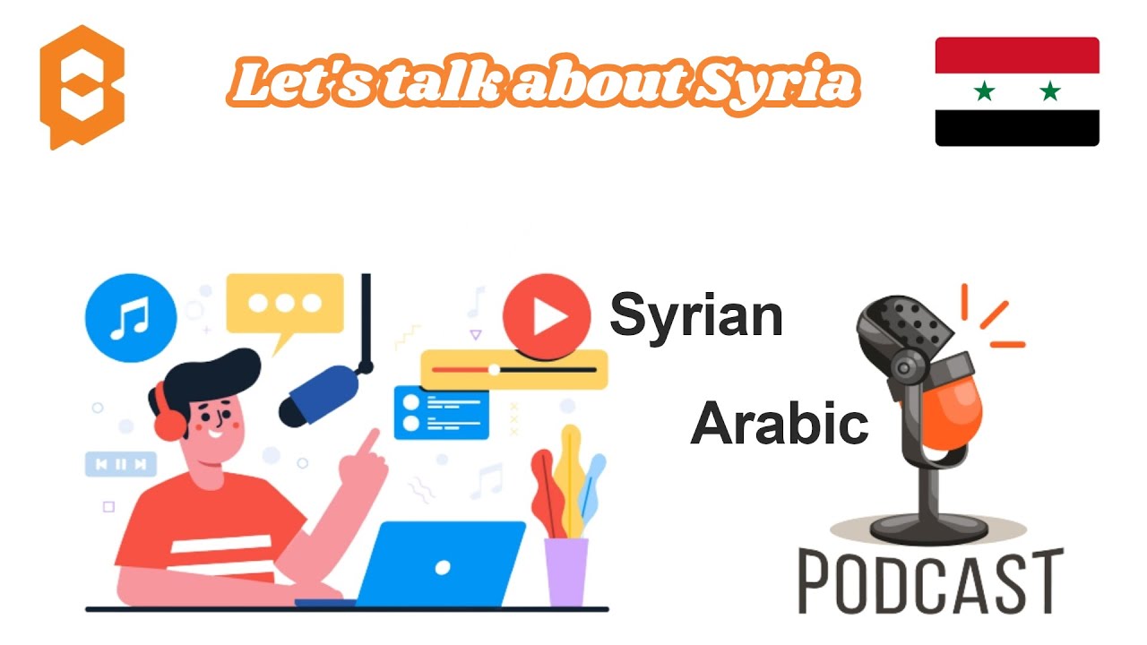 Levantine Arabic Podcast Let s Talk About Syria SUBS YouTube levantine-arabic-podcast-let-s-talk-about-syria-subs-youtube