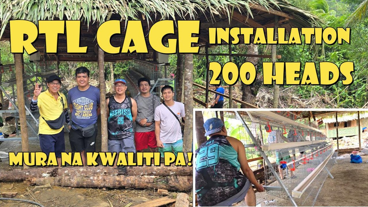 RTL CAGE INSTALLATION SA FARM KO TAPOS NA - YouTube