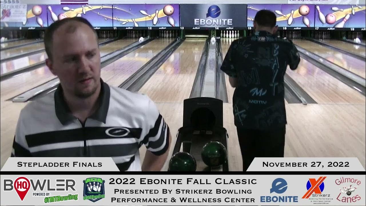 2022 Ebonite Fall Classic Step Ladder Finals Matches 1 & 2 - YouTube