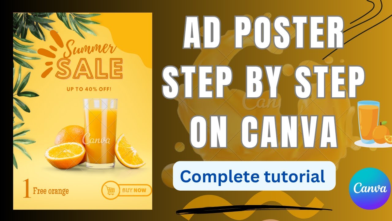 Orange juice ad poster ,step by step on canva|| easy tutorial for ...