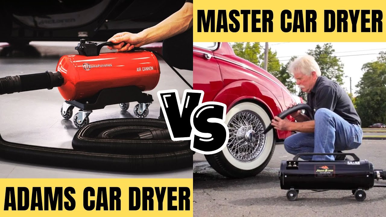 Adams Air Cannon Vs Master Blaster Car Dryer - Which is Best - YouTube