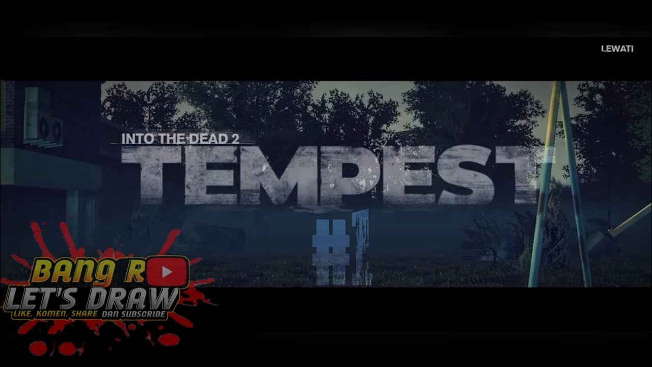 Into The Dead || TEMPEST #1 #games #intothedead2highlights # ...