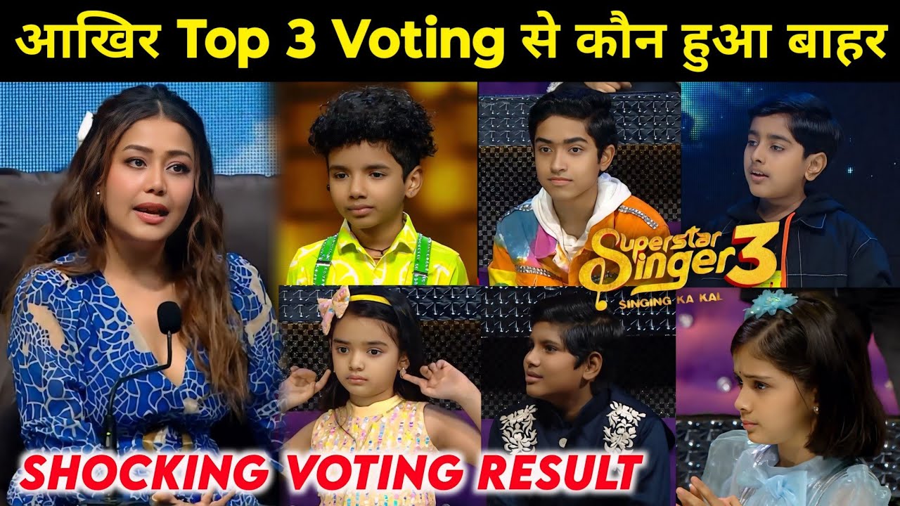 New Top 3 Voting Result Announce of Superstar Singer 3 Today Episode ...
