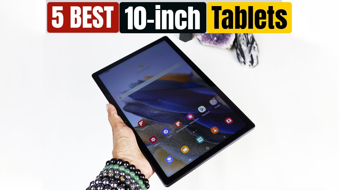 Best 10 inch Tablets 2025 - YouTube