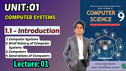 Unit 01: Computer Systems | Class 9 Computer Science | Federal Board FBISE 2025 - YouTube