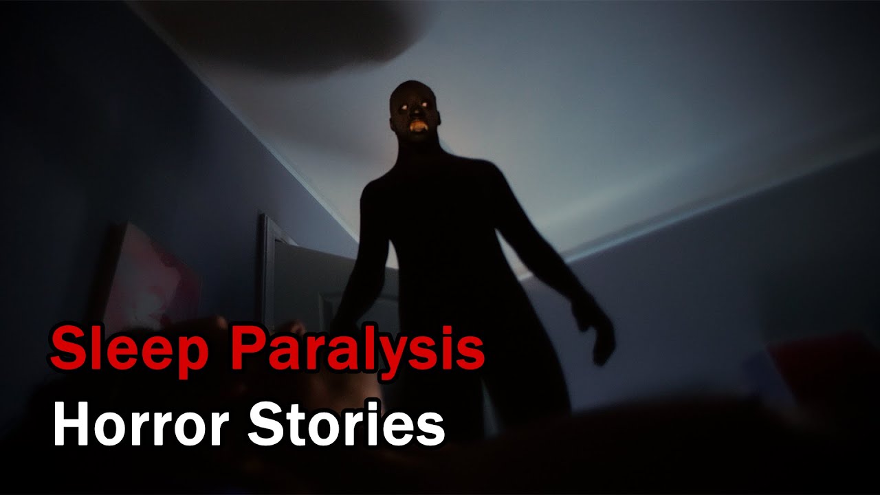 5 Scary TRUE Sleep Paralysis Horror Stories - YouTube