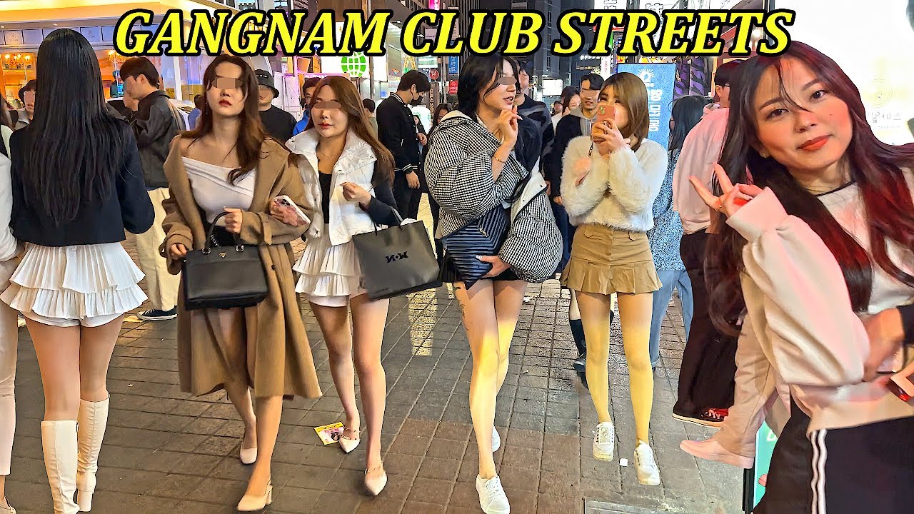 [4K 강남 클럽 거리의 미녀들 😉😉😉] 언제나 화려한 강남 거리를 함께 걸어주세요 😎😎😎GANGNAM/SEOUL/KOREA - YouTube
