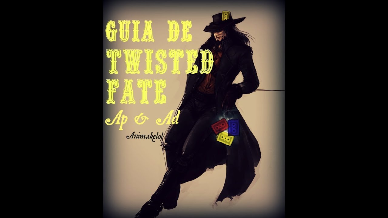 League of legends Guia de Twisted Fate AD y AP - YouTube