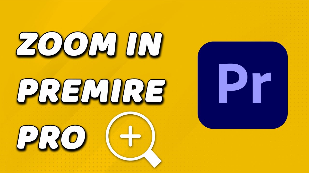 How To Zoom In Premiere Pro EASY YouTube how-to-zoom-in-premiere-pro-easy-youtube