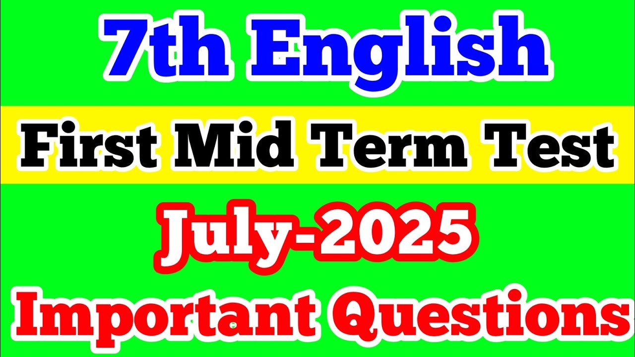 7th Standard English First Mid term Test Important Questions July-2025 ...