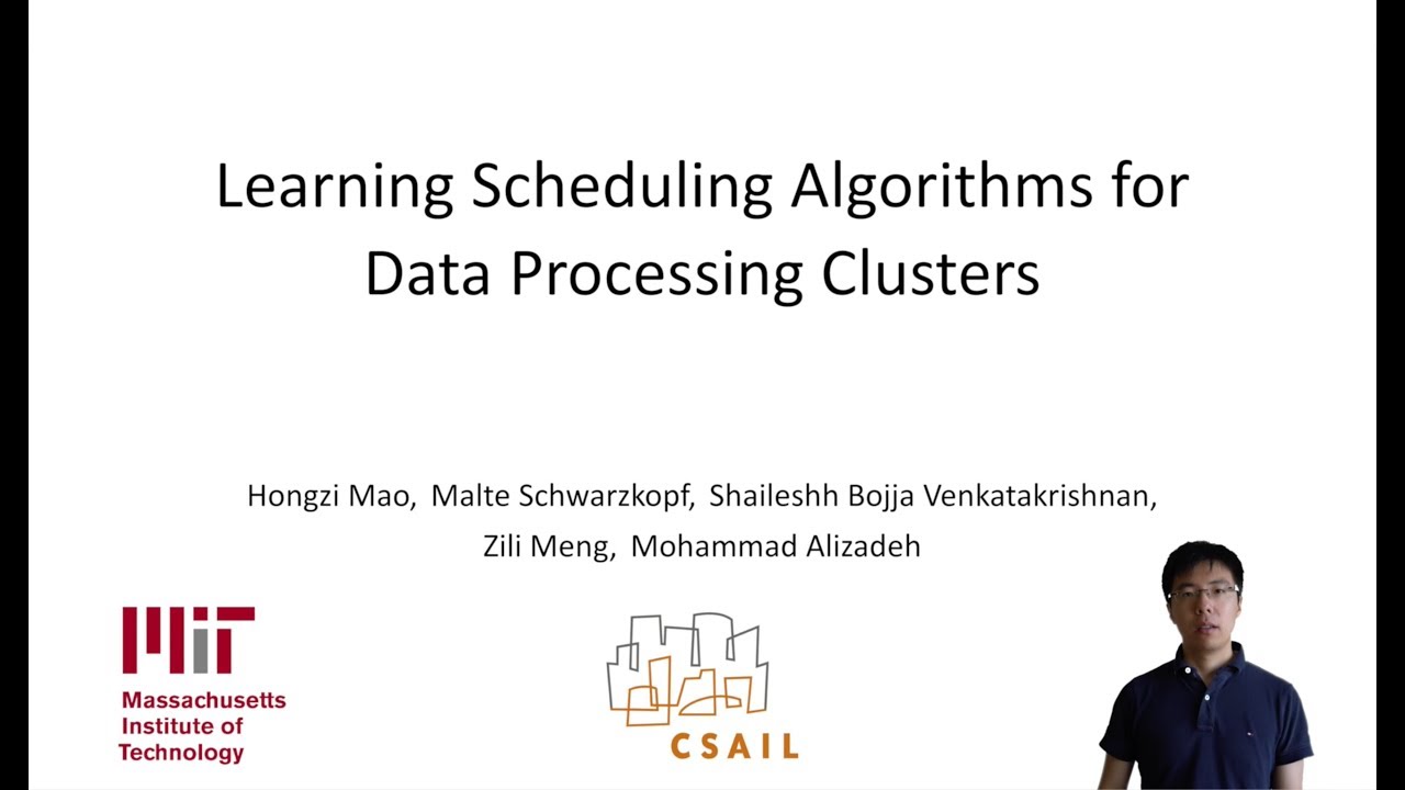 Learning Scheduling Algorithms For Data Processing Clusters Sigcomm