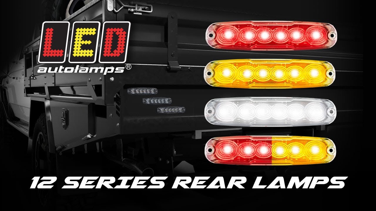 LED Autolamps - 12 Series Low Profile Compact Rear Lamps - YouTube