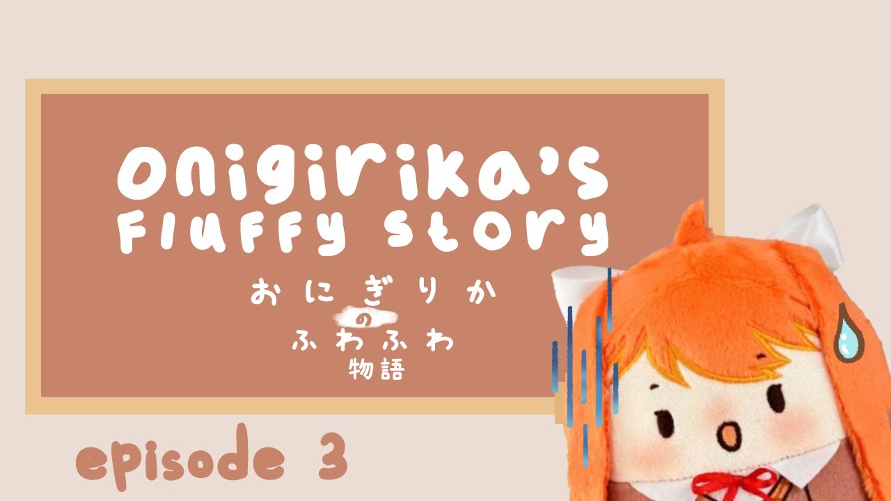 [JP-ENG] Onigirika's Fluffy Story - Episode 3 [DDLC voiced fan ...