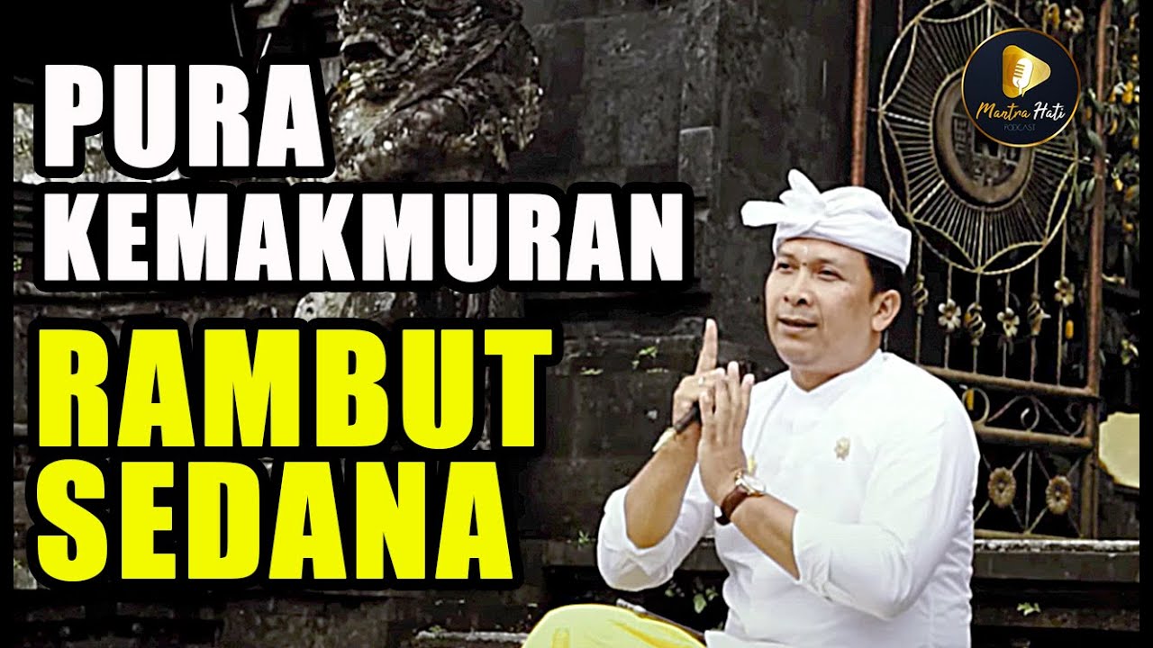 Pura Luhur Sri Rambut Sedana - Jati Luwih Tabanan PURA MOHON KEMAKMURAN ...
