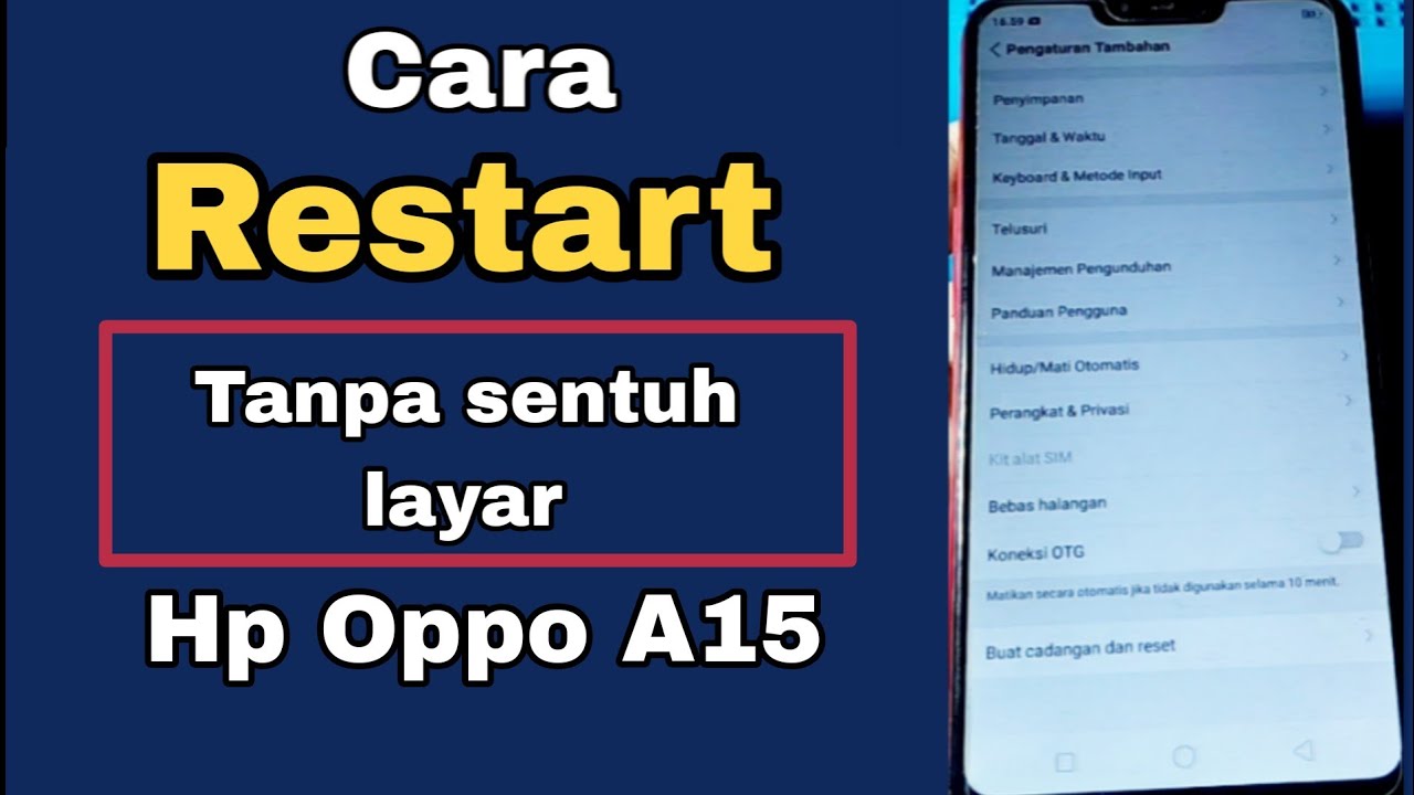 CARA RESTART HP OPPO A15 TANPA DI SENTUH - YouTube