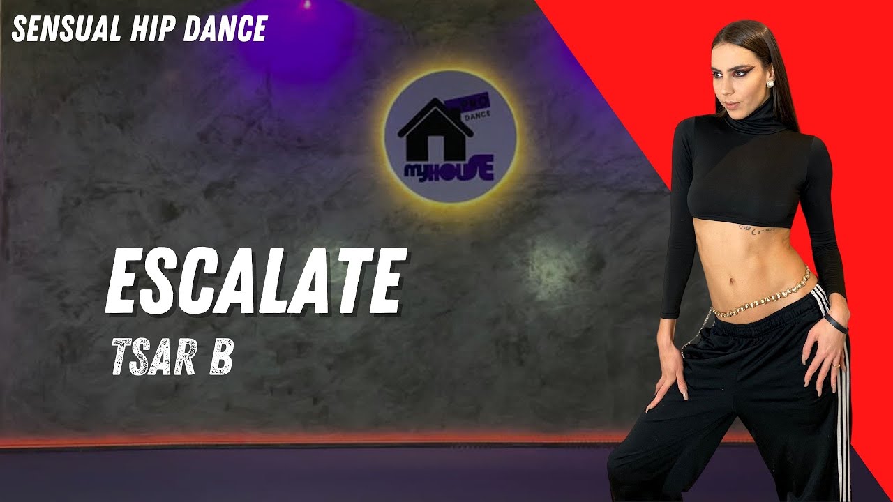 Tsar B - Escalate | Coreografia PRO DANCE: Aulas de Dança Online - YouTube