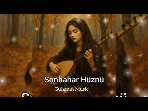 Sonbahar Hüznü En Çok Dinlenen  Hüzünlü Fon Müziği 