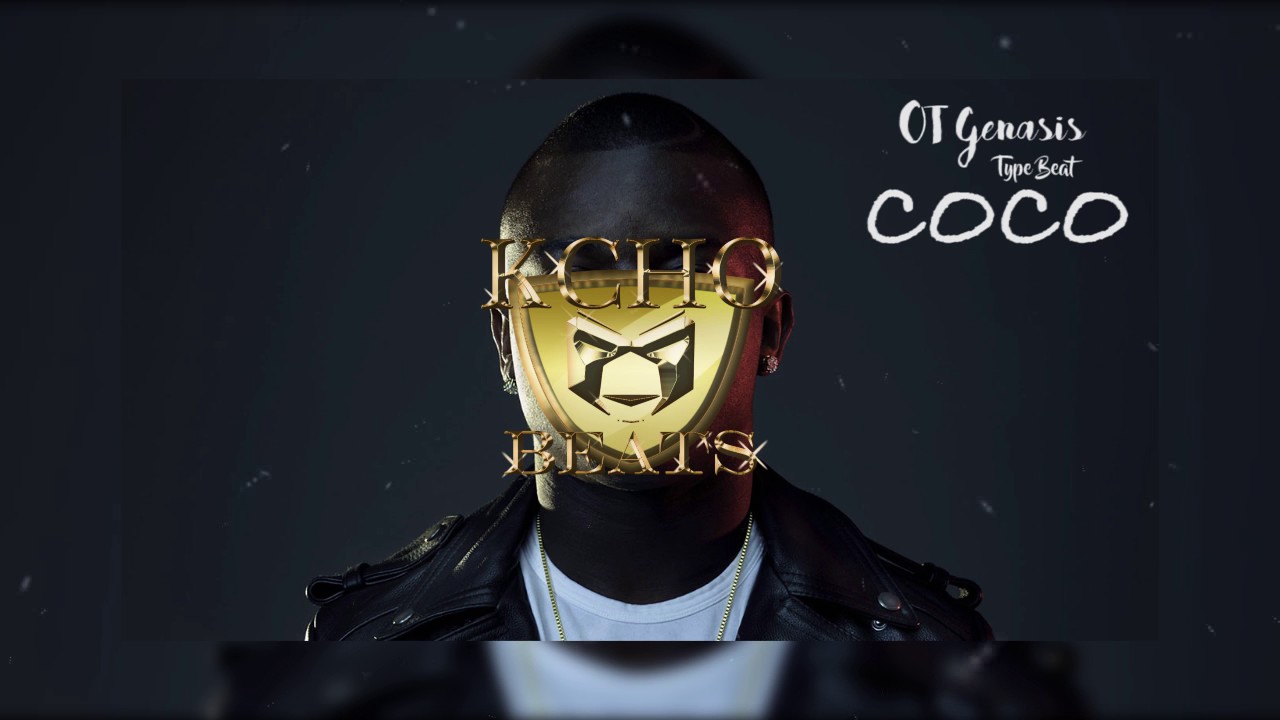 OT Genesis Type beat "COCO" #273 - YouTube