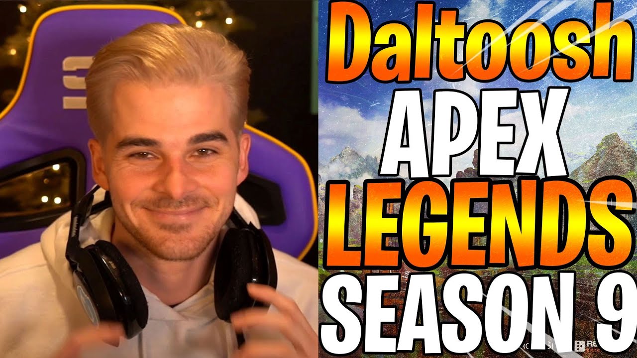 Daltoosh - APEX LEGENDS SEASON 9 - DALTOOSH vs EVERYONE - NEW SEASON ...