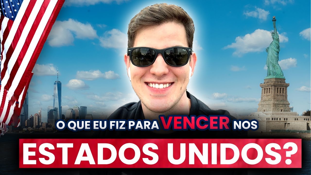 COMO VIM MORAR NOS ESTADOS UNIDOS E O QUE VOCÊ DEVE FAZER! - YouTube