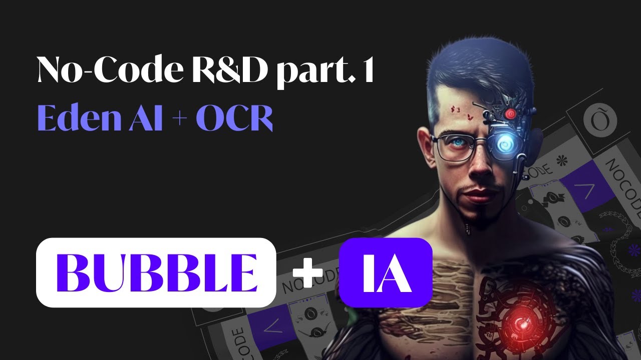 Je décuple les POUVOIRS de Bubble (Bubble + Eden AI) - YouTube