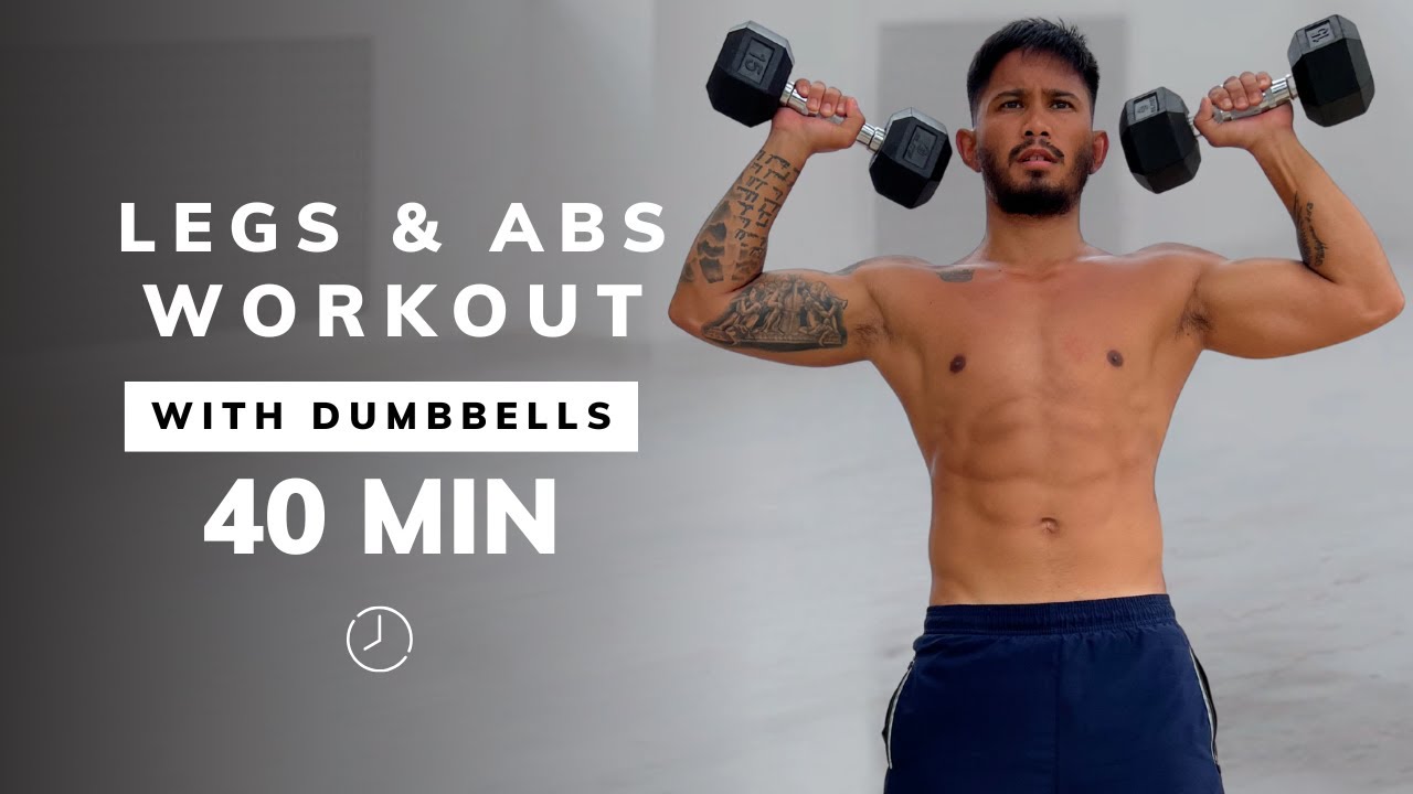 40 Min LEGS & ABS WITH DUMBBELLS | full leg + ab sculpting routine | NO REPEATS - YouTube