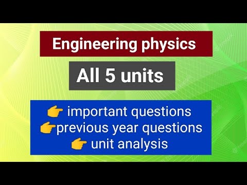 Engineering Physics -important Questions analysis - all five units. - YouTube