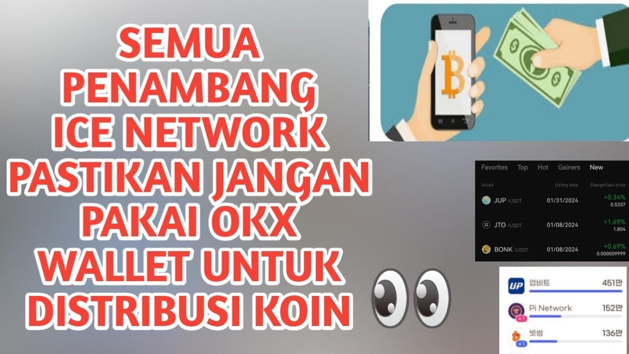 Semua Penambang Ice Network Pastikan Jangan Pakai OKX Wallet untuk Distribusi koin - YouTube
