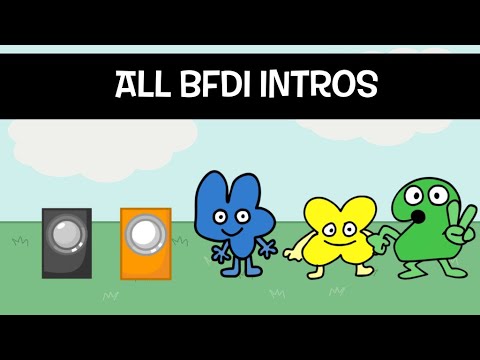 Every bfdi intro (bfdia intro remix + bfb/bfdia variations included ...
