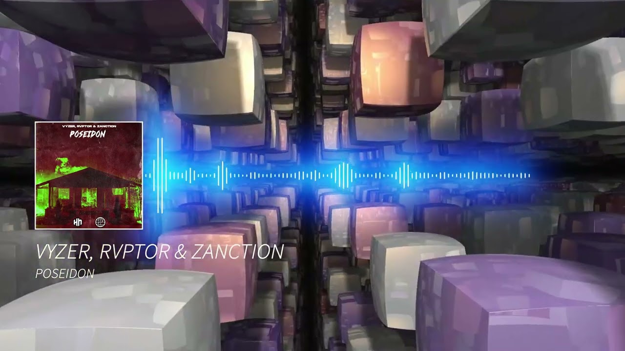 Vyzer, RVPTOR & ZANCTION - Poseidon [Electrostep Network & Hard Nation EXCLUSIVE] - YouTube