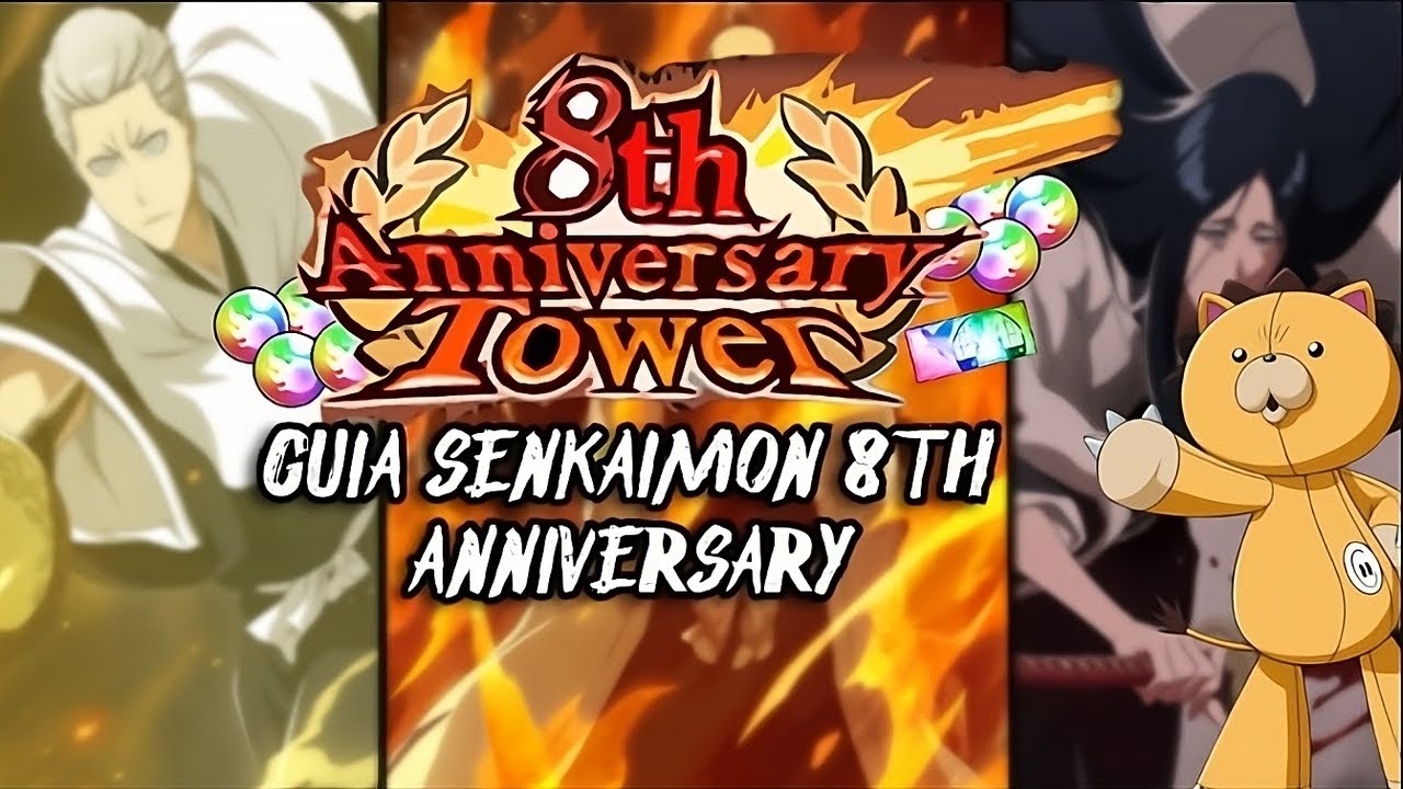 GUIA SENKAIMON 8th ANNI PARA PRINCIPIANTES - Bleach Brave Souls ES ...