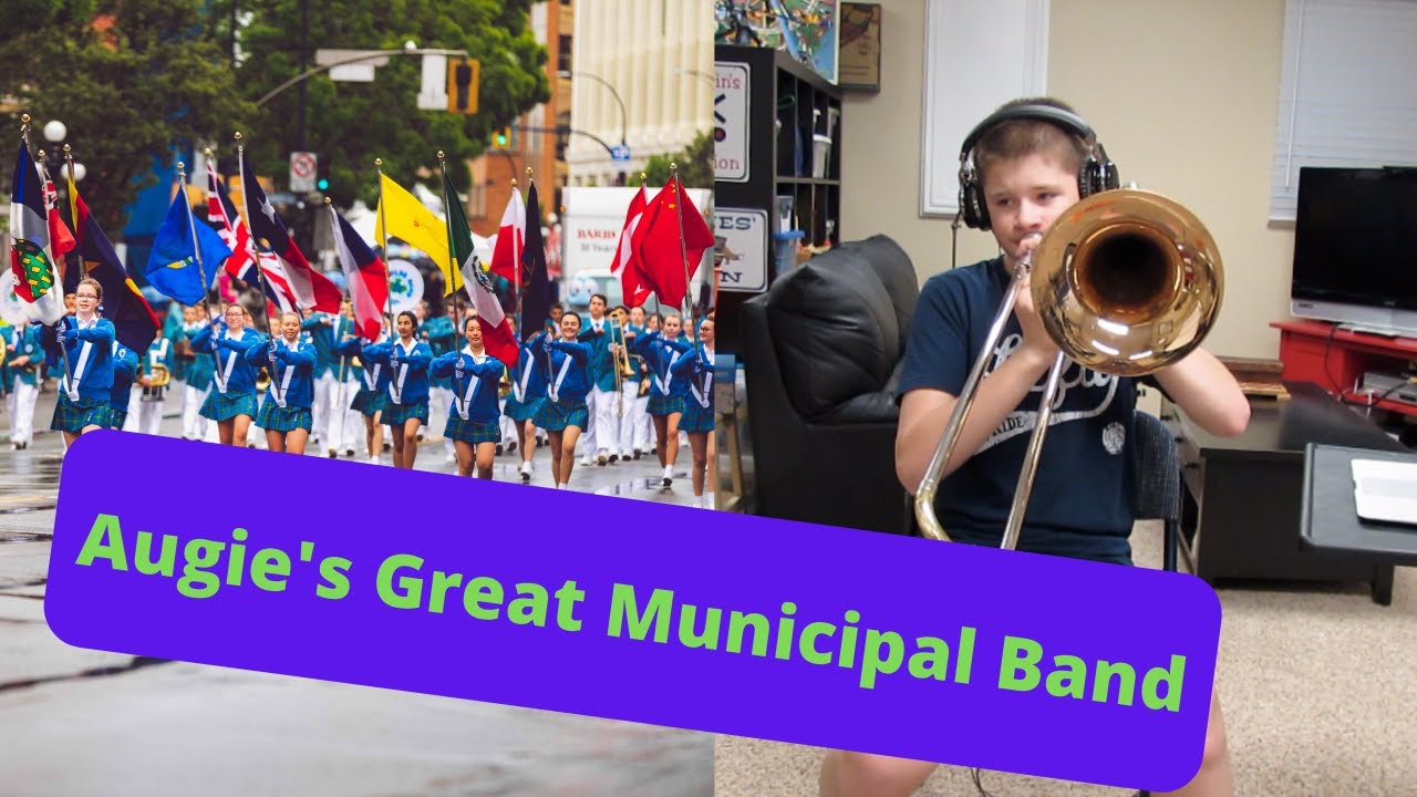 Augie's Great Municipal Band | Trombone - YouTube