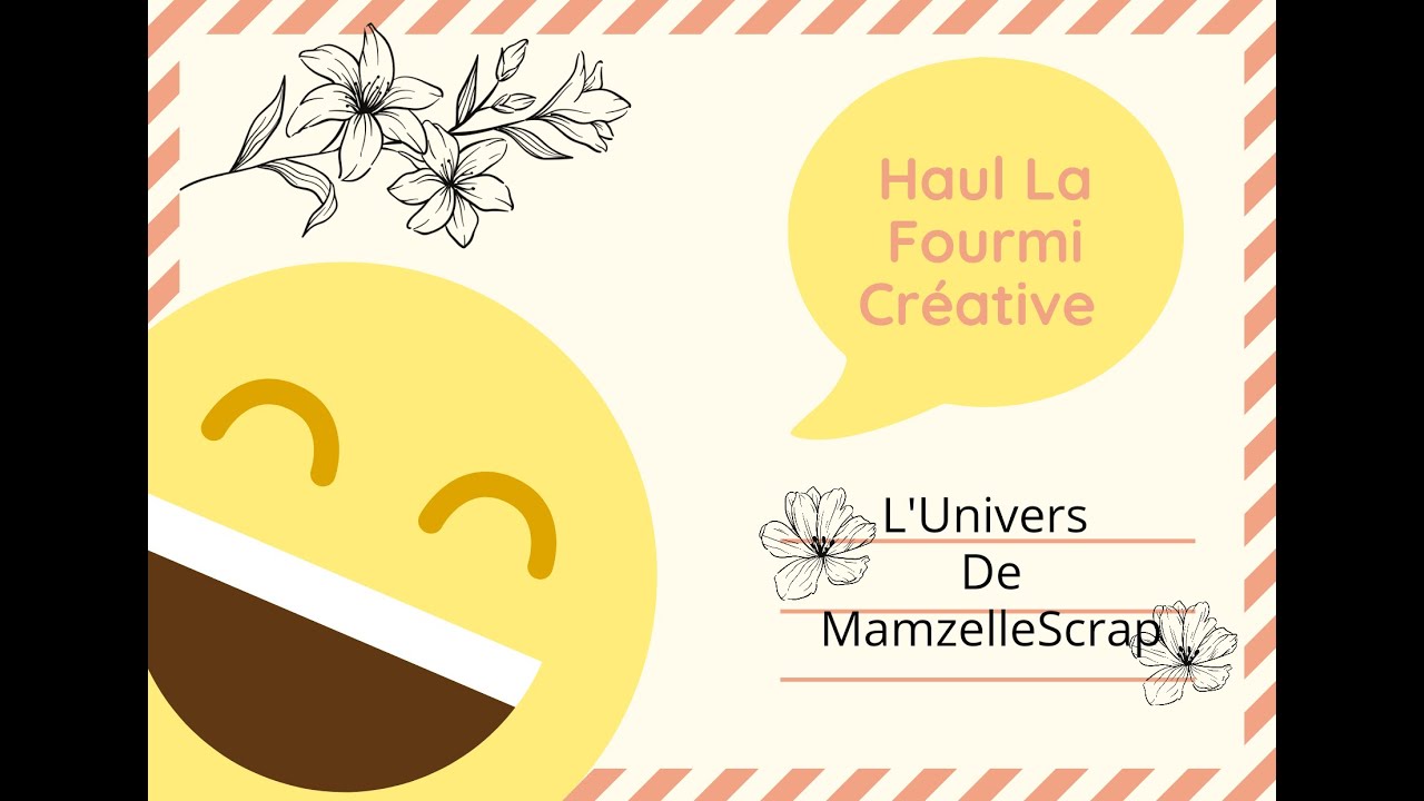 haul La Fourmi Créative - YouTube