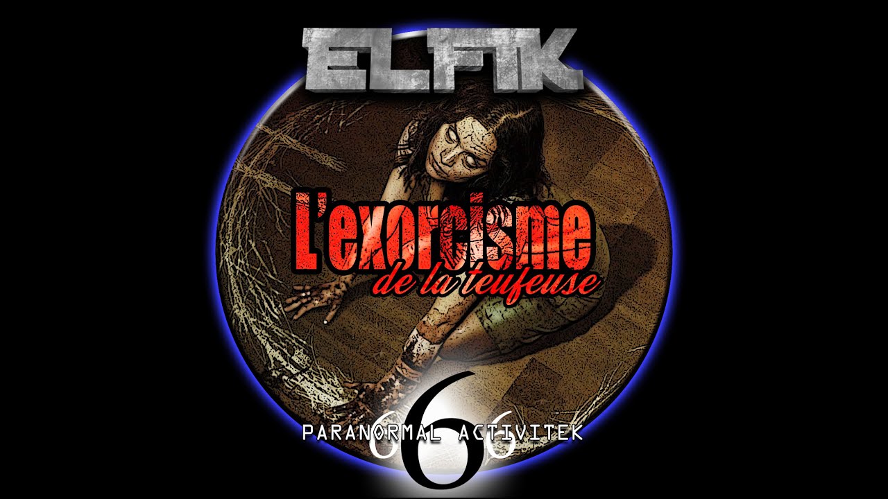 L'exorcisme de la teufeuse HARDTEK (Elfik) - YouTube