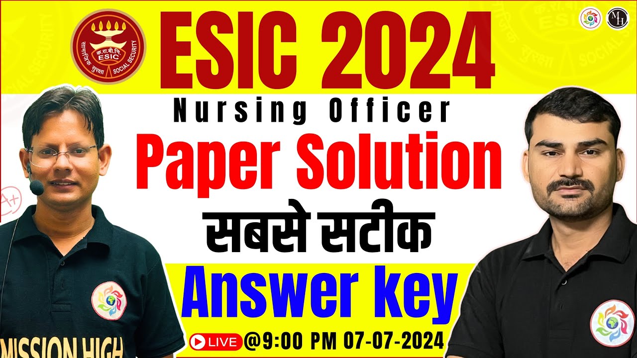 ESIC 2024 Paper Solution | ESIC Staff Nurse Exam Analysis | ESIC UPSC ...