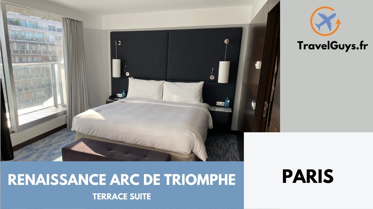 Renaissance Paris Arc de Triomphe Arc de Triomphe Terrace Suite - YouTube