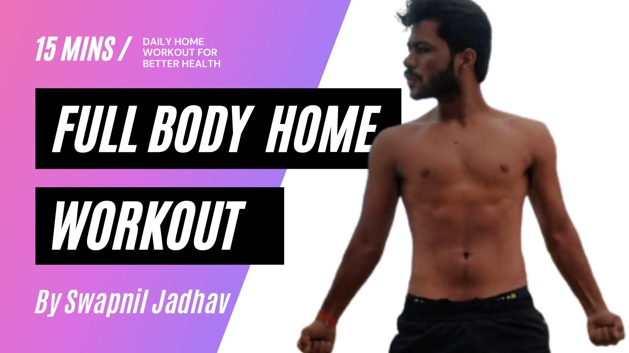15 Minutes Full Body Home Workout For Beginners With No Fancy ...
