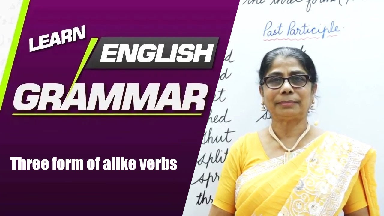 Learn Grammar | Three form of alike verbs | English Grammar for ...