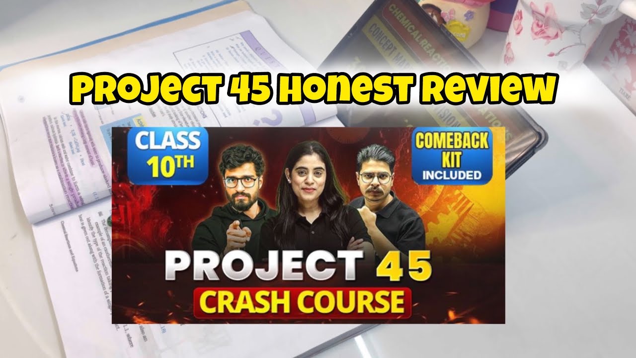 Project 45 honest review | Class 10th | worth buying? | comeback kit ...