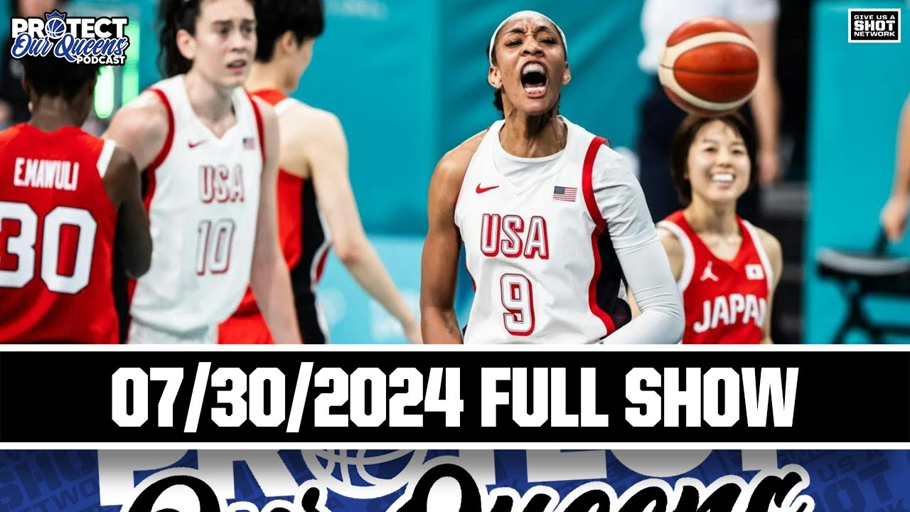 Protect Our Queens Podcast | Team USA def. Japan, Reconsidering Caitlin ...