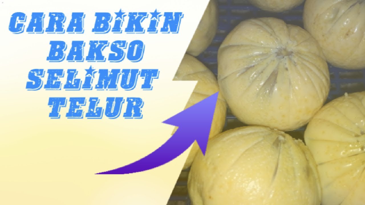 Cara Mudah Bikin Bakso Selimut Telur - YouTube