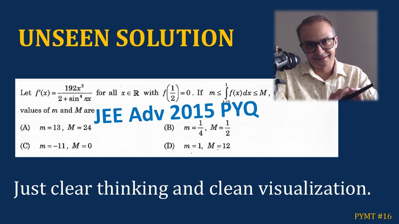 The unseen solution of this JEE Advanced PYQ from Integration ...